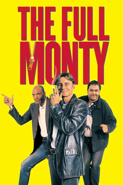 The Full Monty 1997 Streaming And Vod Release Date