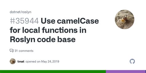 Use Camelcase For Local Functions In Roslyn Code Base · Issue 35944