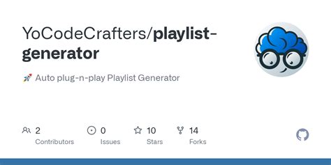 Github Yocodecraftersplaylist Generator 🚀 Auto Plug N Play Playlist