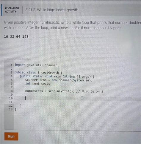 Solved 3213 While Loop Insect Growth Given Positive Integer