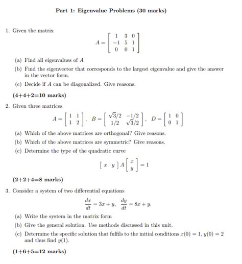 Solved Part 1 Eigenvalue Problems 30 Marks 1 Given The