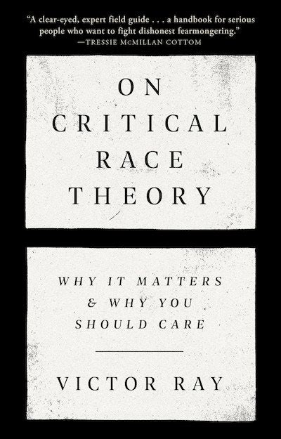 On Critical Race Theory By Victor Ray Penguin Books Australia