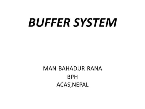 Buffer System For Bph Pptx