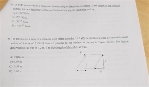 solved 54 a body is attached to a string and is oscillating