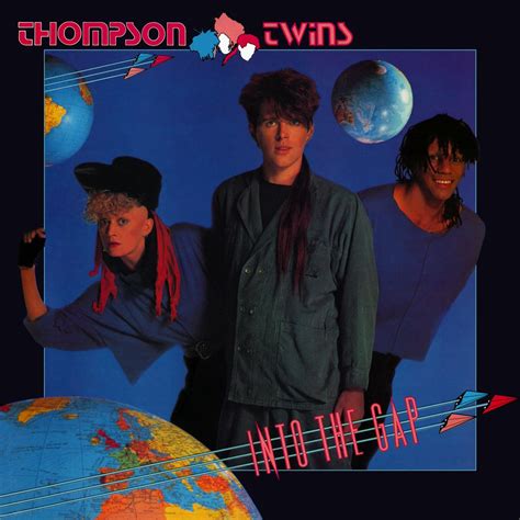 Thompson Twins Into The Gap Thompson Twins Album Covers Music