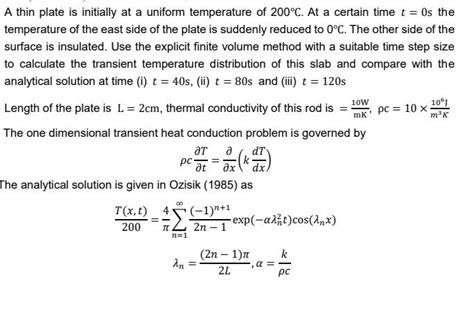 Solved A Thin Plate Is Initially At A Uniform Temperature Of Chegg