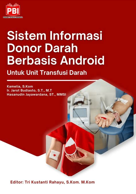 Pdf Sistem Informasi Donor Darah Berbasis Android Untuk Unit Transfusi Darah