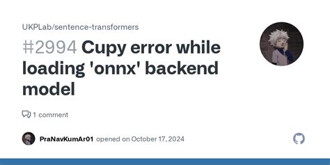 Cupy Error While Loading Onnx Backend Model · Issue 2994 · Ukplabsentence Transformers · Github