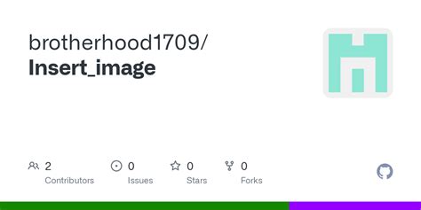 GitHub Brotherhood1709 Insert Image