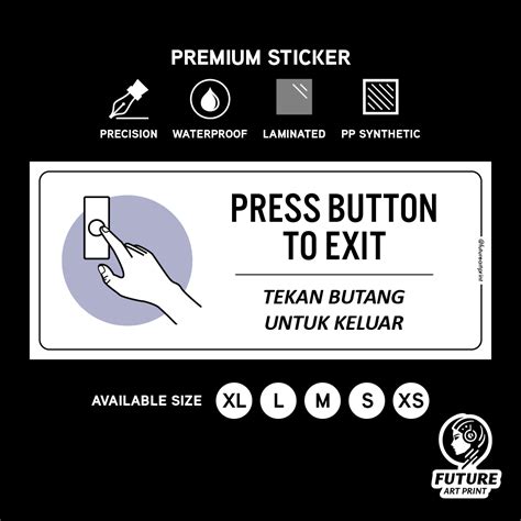 Press Button To Exit Tekan Butang Untuk Keluar Premium Sticker Sign