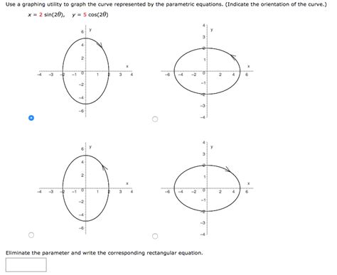 Solved Use A Graphing Utility To Graph The Curve Represented