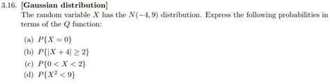 Solved Gaussian Distribution The Random Variable X Chegg