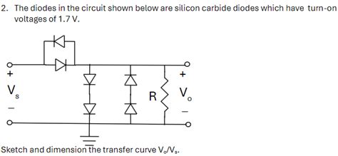 The diodes in the circuit shown below are silicon | Chegg.com