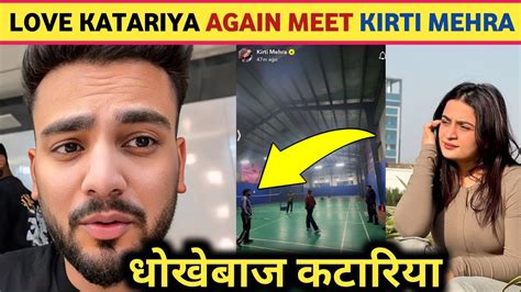 omg🤩 love katariya again meet on kirti mehra elvish yadav katariya