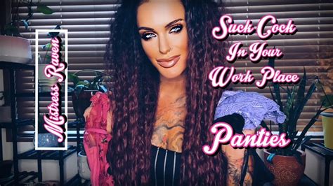 Suck Cock In Your Workplace Panties Mistressravenfd Mistress Raven Panty Fetish Make Me Bi