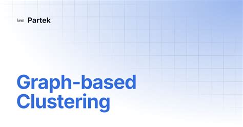 Graph Based Clustering Partek