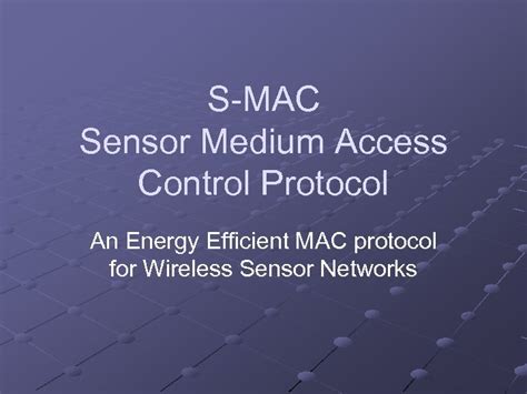 S Mac Sensor Medium Access Control Protocol An Energy