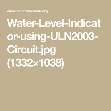 Water Level Indicator Circuit Using Uln2003
