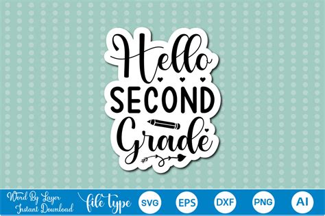 Hello Second Grade Sticker Svg Graphic By Graphicpicker · Creative Fabrica