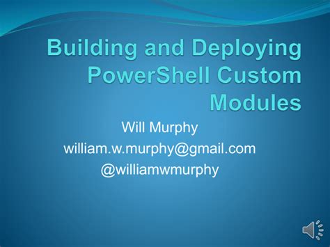 Building And Deploying Powershell Custom