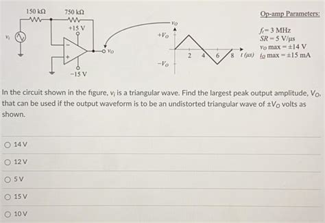 In The Circuit Shown In The Figure Vi Is A Triangular Wave Find The