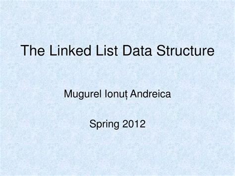 PPT The Linked List Data Structure PowerPoint Presentation Free Download ID