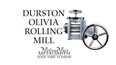 What Is An Olivia Rolling Mill By Durston Review Melissa Muir Youtube