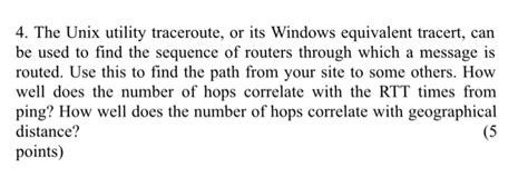 Solved 4 The Unix Utility Traceroute Or Its Windows