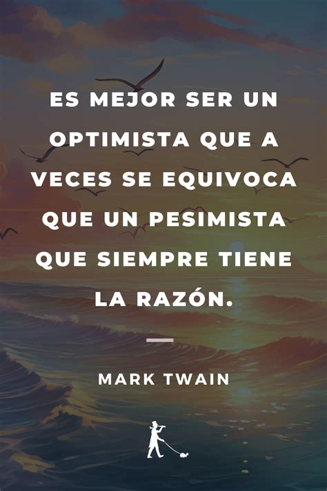 90 Citas Sobre El Optimismo Que Cambiarán Tu Perspectiva