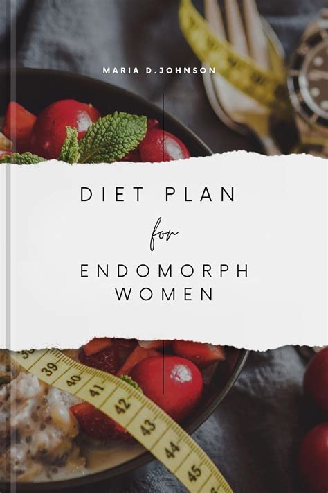 Diet Plan For Endomorph Women The Diet Plan For Endomorph Women