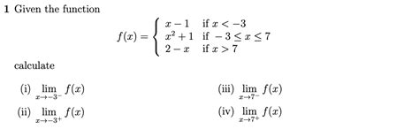 solved 1 given the function x 1 if x