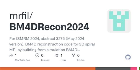 github mrfil bm4drecon2024 for ismrm 2024 abstract 3275 may 2024