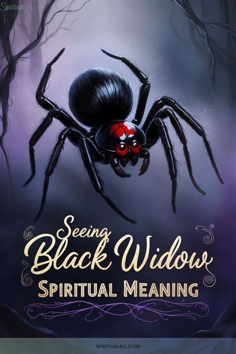 Spiritual Meaning Of Seeing A Black Widow Spider In 2025 Spiritual