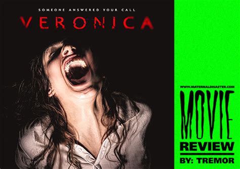 Movie Review Veronica 2017 Maternal Disaster