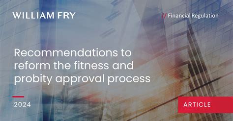 Recommendations To Reform The Fitness And Probity Approval Process