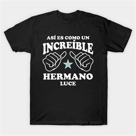 Así Es Como Un Increíble Hermano Luce T Shirt Regalo Para La Familia