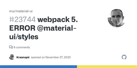 Webpack ERROR Material Ui Styles Issue Mui Material Ui GitHub