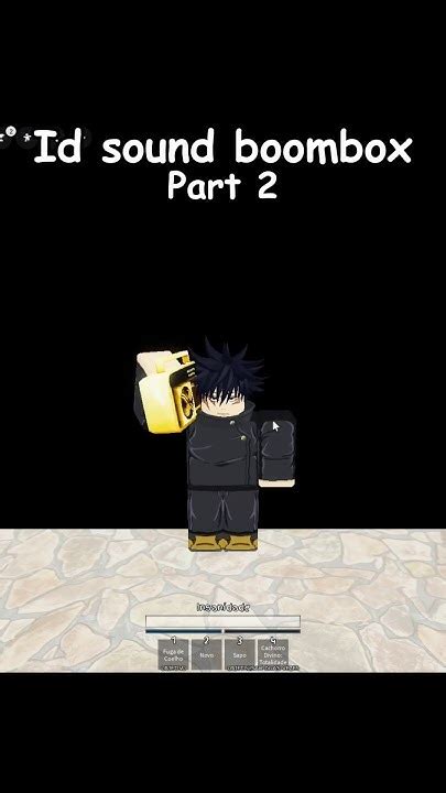 Id Sound Boombox Jujutsu Shenanigans Parte 2 Jjs Jujutsushenanigans