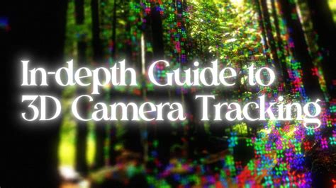 how to start 3d camera tracking in after effects effects collective