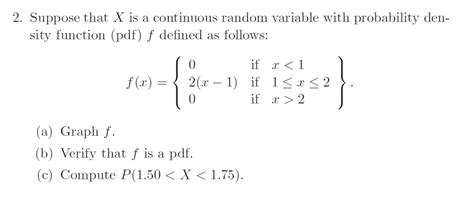 Solved Suppose That X Is A Continuous Random Variable Chegg
