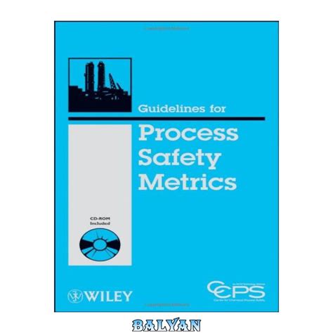 دانلود کتاب guidelines for process safety metrics بلیان