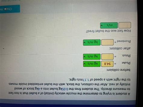 Solved A Babe Is Trying To Determine The Muzzle Velocity Chegg Com