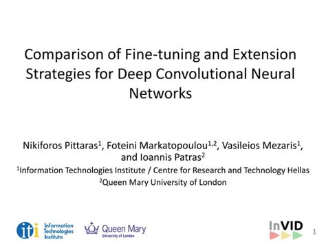 Comparison Of Fine Tuning And Extension Strategies For Deep