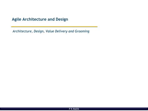 Agile Architecture And Design PPT