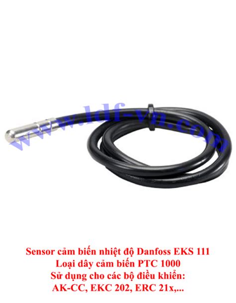 Sensor Nhiệt độ Danfoss Eks 111 Ptc1000 Ldf Refrigeration
