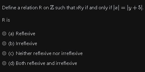 Solved Define A Relation R On Z Such That XRy If And Only If Chegg