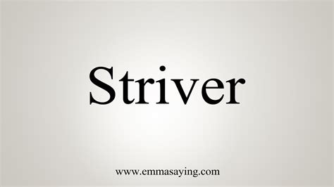 How To Say Striver YouTube