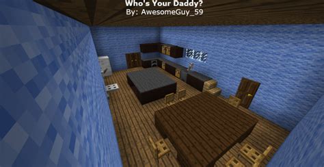Whos Your Daddy Minecraft Map