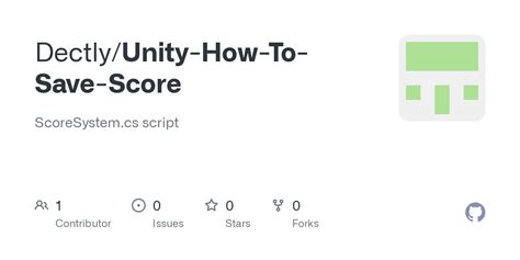 GitHub Dectly Unity How To Save Score ScoreSystem Cs Script