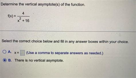 Solved Determine The Vertical Asymptote S Of The Function Chegg